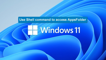 How to use the Shell command in Windows 11 to access the AppsFolder ...